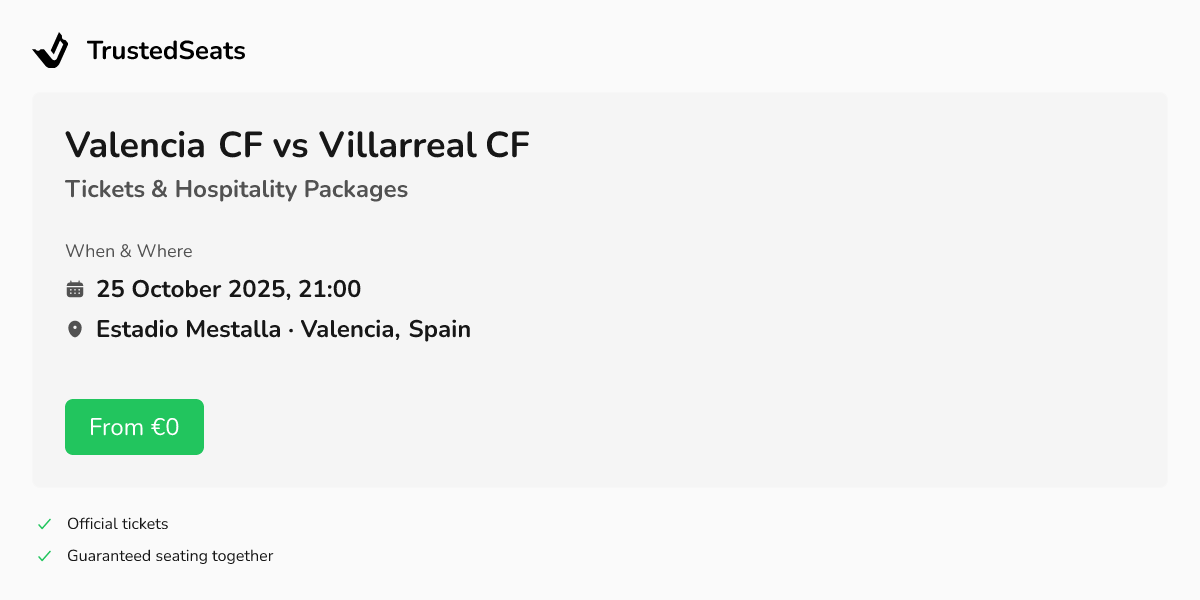 Günstige Valencia CF vs Villarreal CF Tickets | 25. Oktober 2025