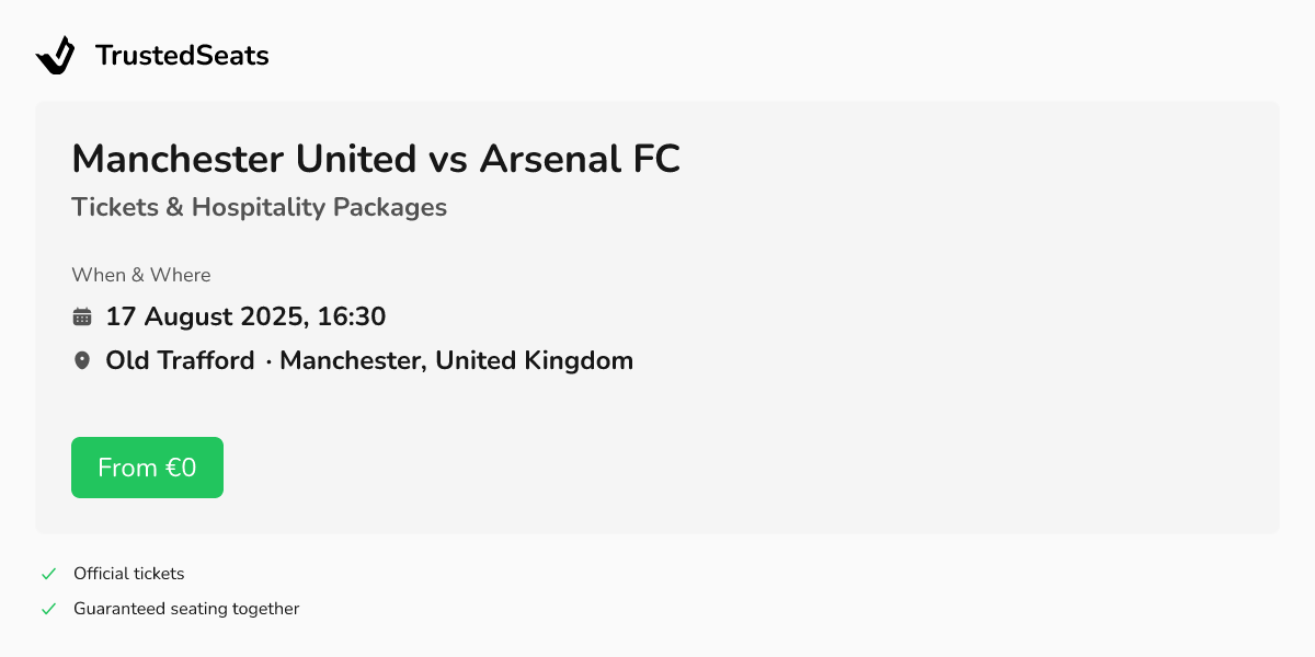 Kjøp Manchester United vs Arsenal FC Billetter | 17. august 2025